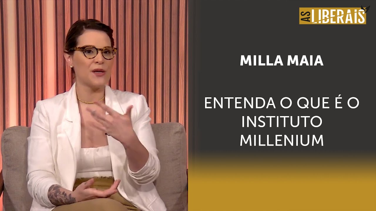 Milla Maia explica o que é o Instituto Millenium | #al - YouTube