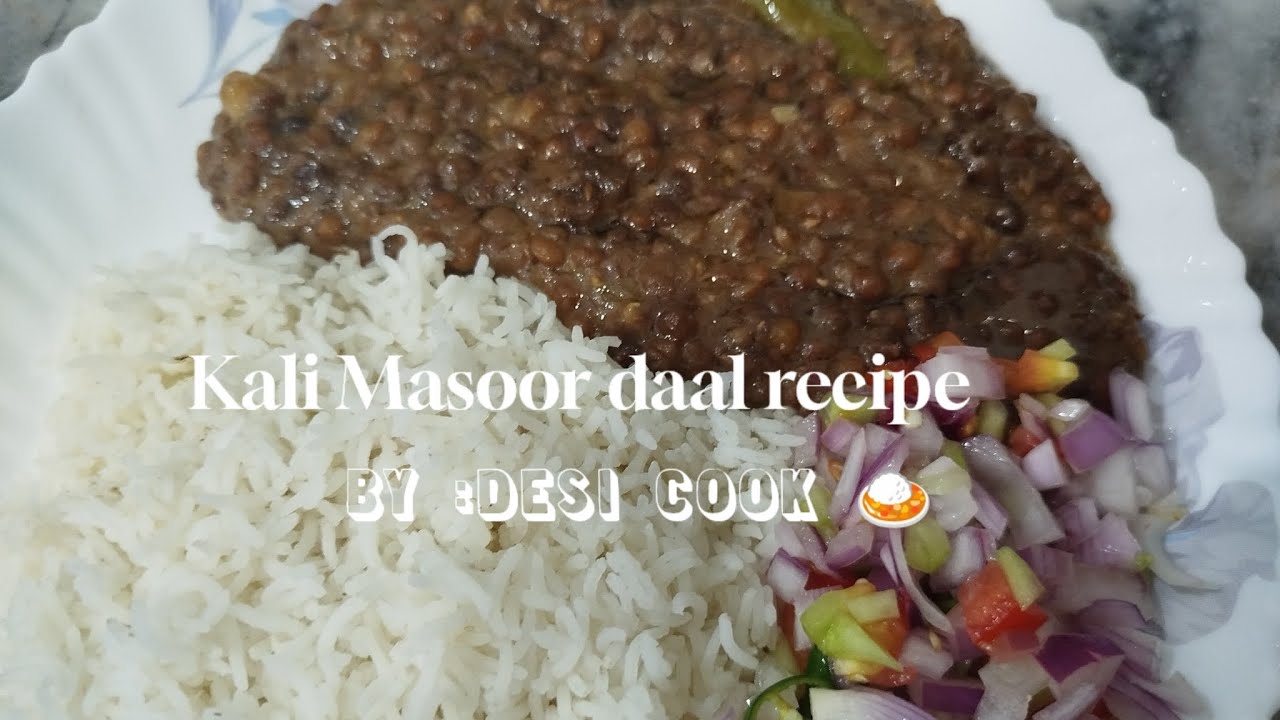 Kali Masoor daal recipe - black lentil recipe - Desi style daal - YouTube