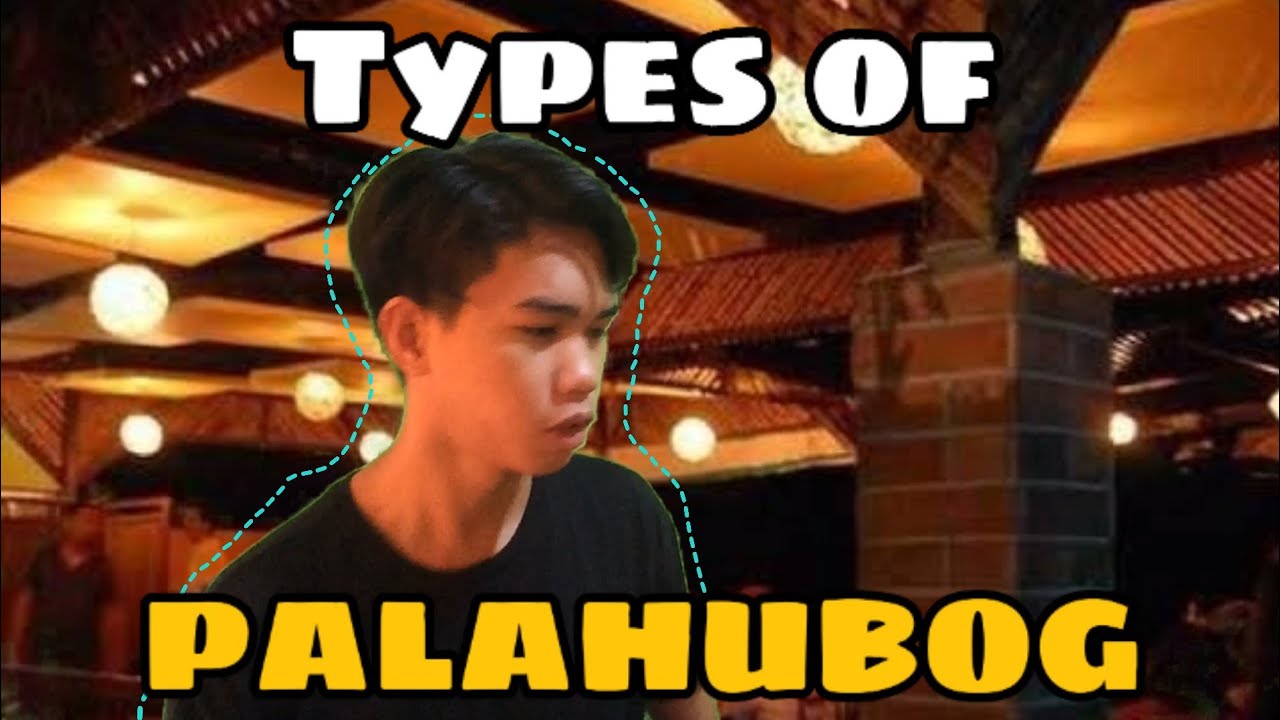 TYPES OF PALAHUBOG | Bisaya | Yuki PH - YouTube