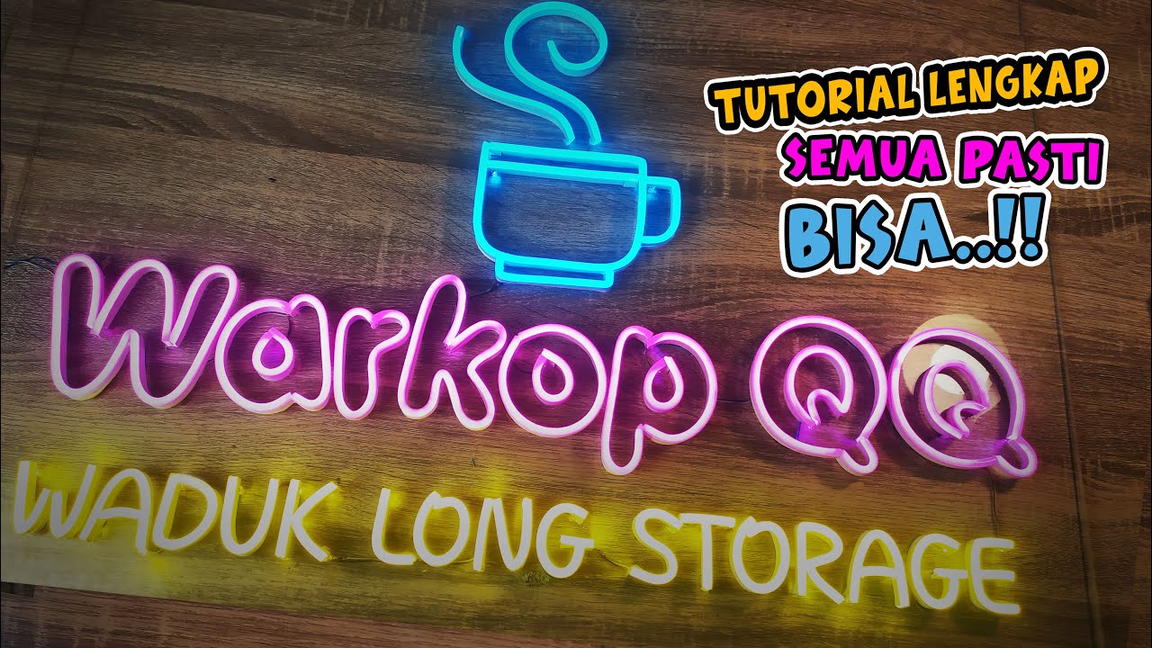 Tutorial Membuat Tulisan Neon Flex Ukuran Besar | FULL DARI DESAIN ...
