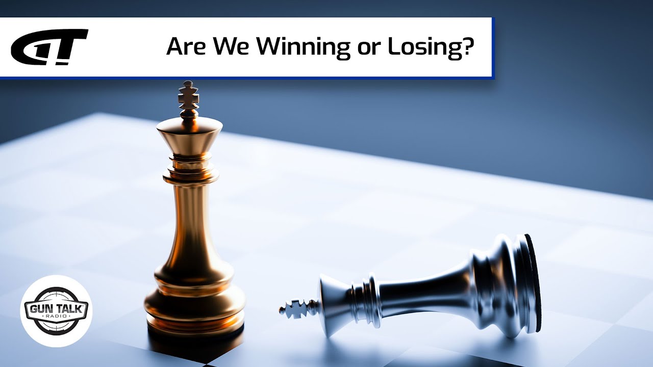 Are We Winning or Losing on Gun Rights? | Gun Talk Radio - YouTube
