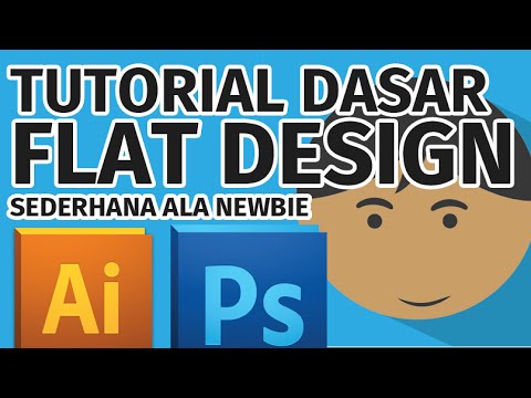 Tutorial Membuat Flat Design ALA NEWBIE Menggunakan Illustrator + Photoshop (Dengan narasi ...