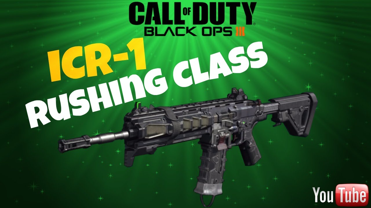 ICR-1 RUSHING Class Setup - Assault Rifle - ICR 1 Custom Class Setup ...
