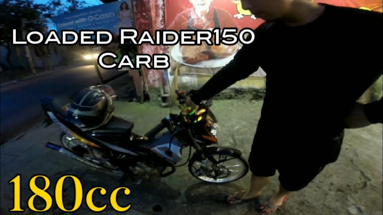 180cc Raider 150 | Sariwang sariwa pa - YouTube