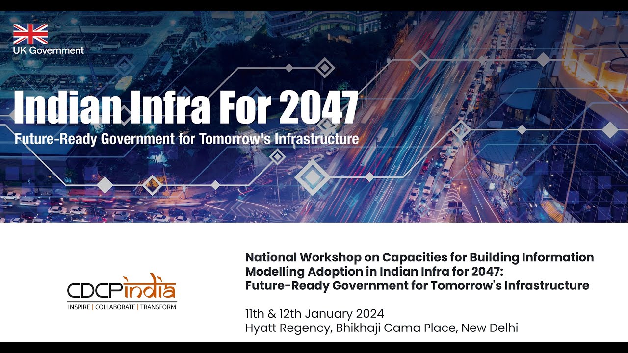 Indian Infra for 2047: CDCPIndia's INDIA Strategy Framework ...