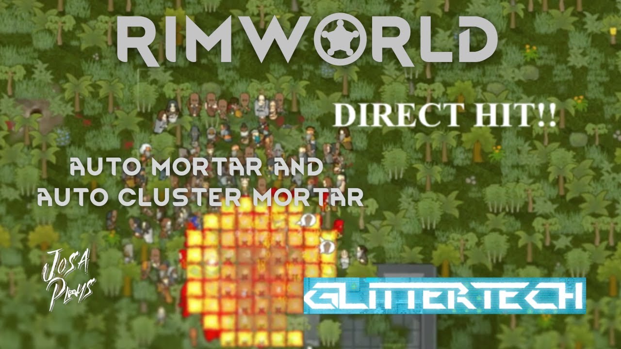 #rimworld Auto mortar and auto cluster mortar at work! DIRECT HITS ...