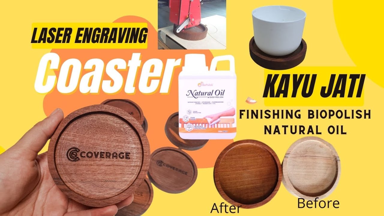 finishing biopolish natural oil coaster tatakan gelas kayu gravir laser ...