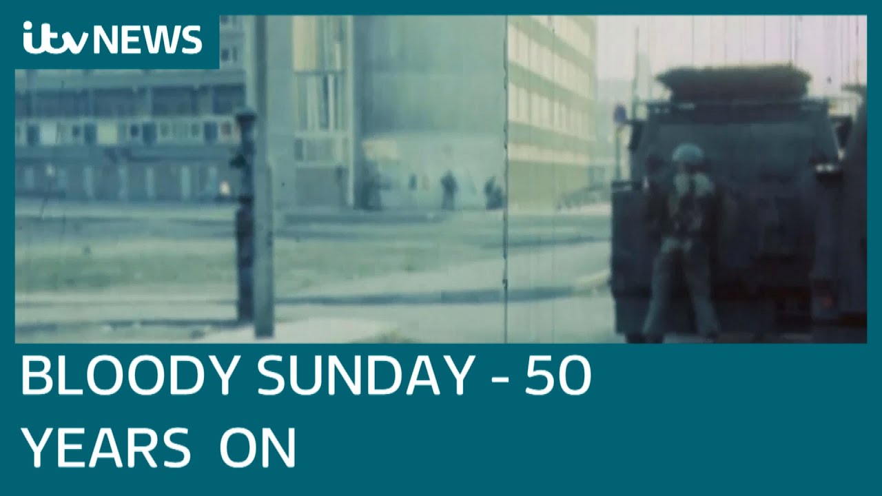 Bloody Sunday: 50 years since dark day that shocked the world | ITV ...