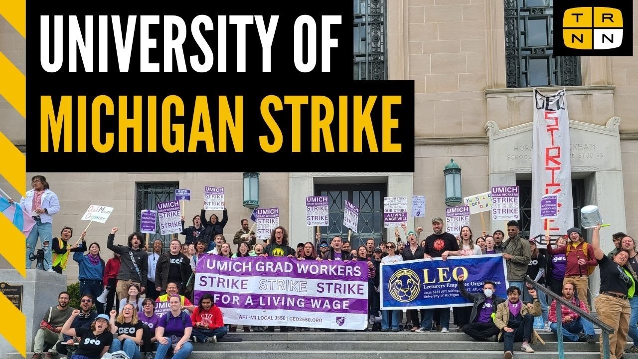 UMich docks pay, calls cops on striking grad students | Working People ...