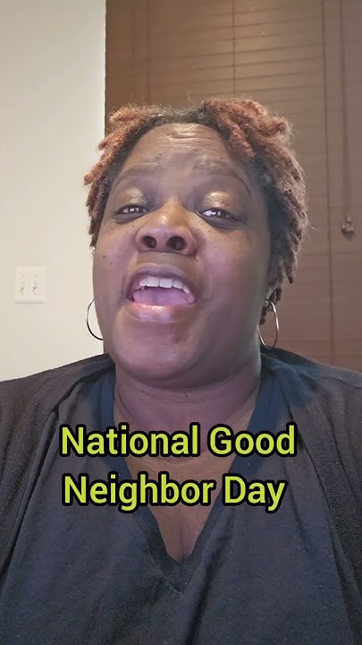 September 28th National Good Neighbor Day #runupmyshorts #nationaldays ...