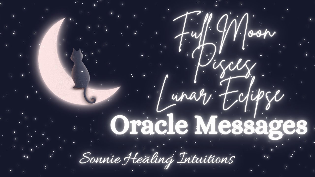 Believe in the impossible Full Moon/Lunar Eclipse Oracle Reading - YouTube