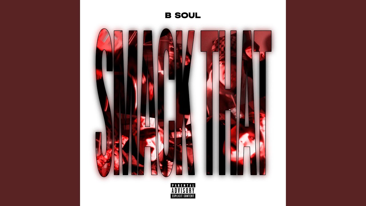 SMACK THAT - YouTube