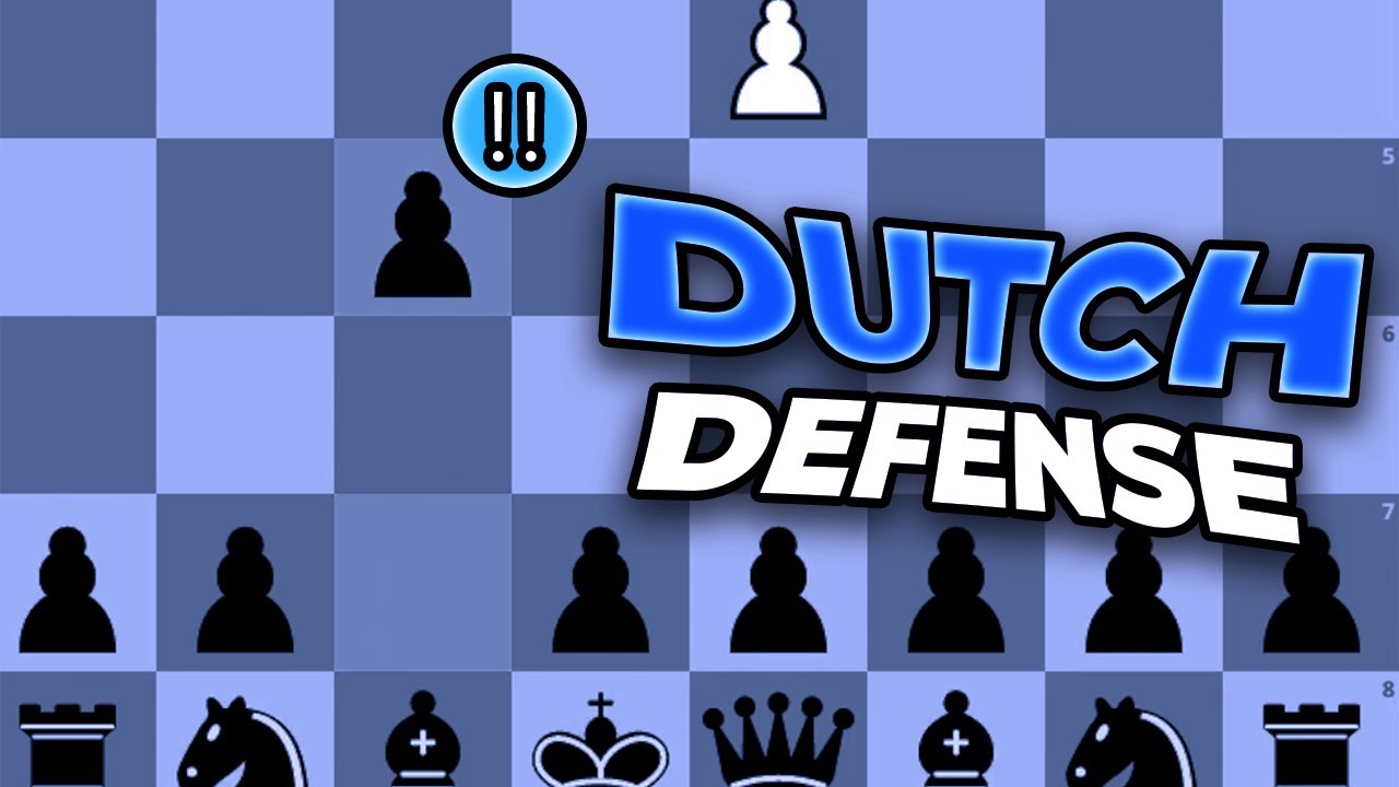 Dutch Defense in Under 5 Minutes - YouTube