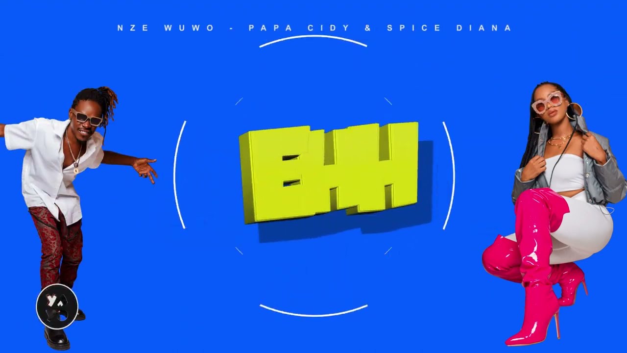 NZE WUWO | PAPA CIDY & SPICE DIANA | Official Lyric Video - YouTube