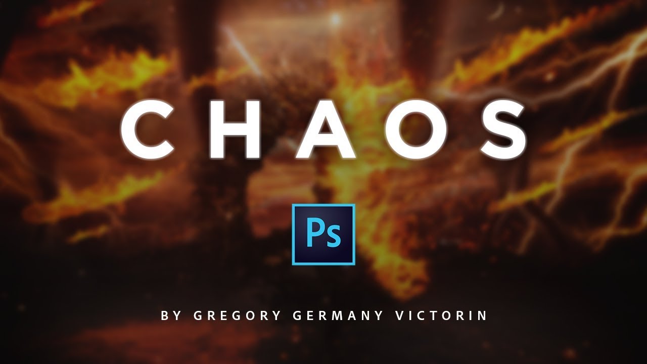 CHAOS - Photoshop Photomanipulation - YouTube