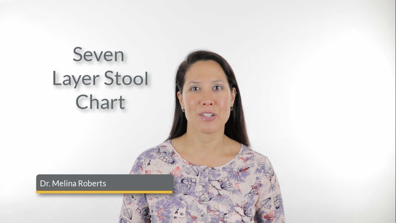 SEVEN Layer Stool Chart - YouTube