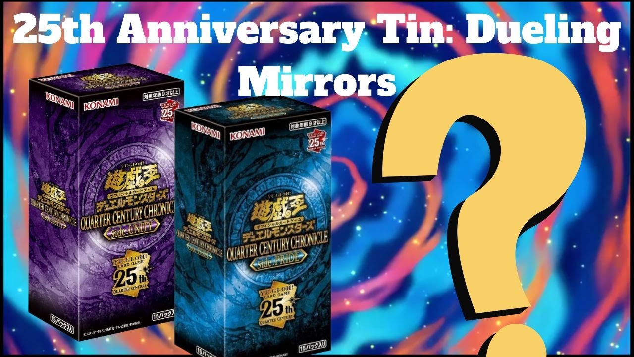 [Yu-Gi-Oh!] 25th Anniversary Tin: Dueling Mirrors - YouTube
