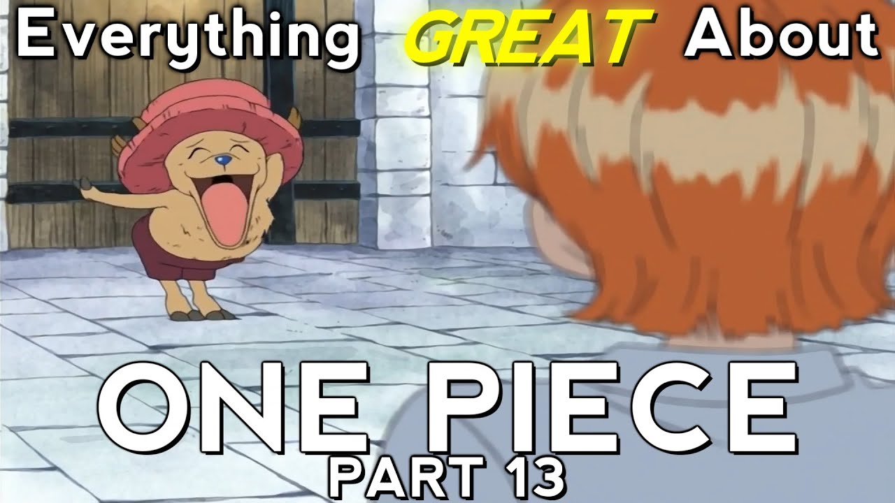 Everything GREAT About: One Piece | Part 13 | Eps 80-85 - YouTube