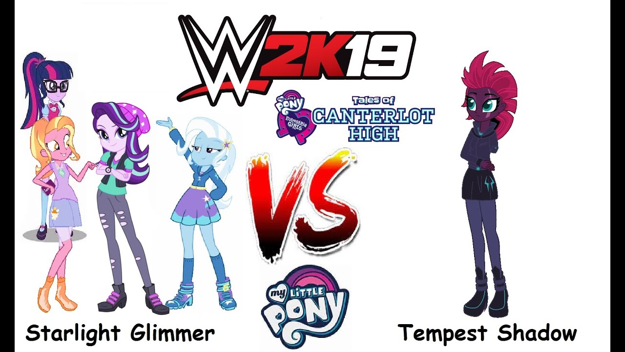 WWE 2k19 Starlight Glimmer vs Tempest Shadow - Segundo Combate - YouTube