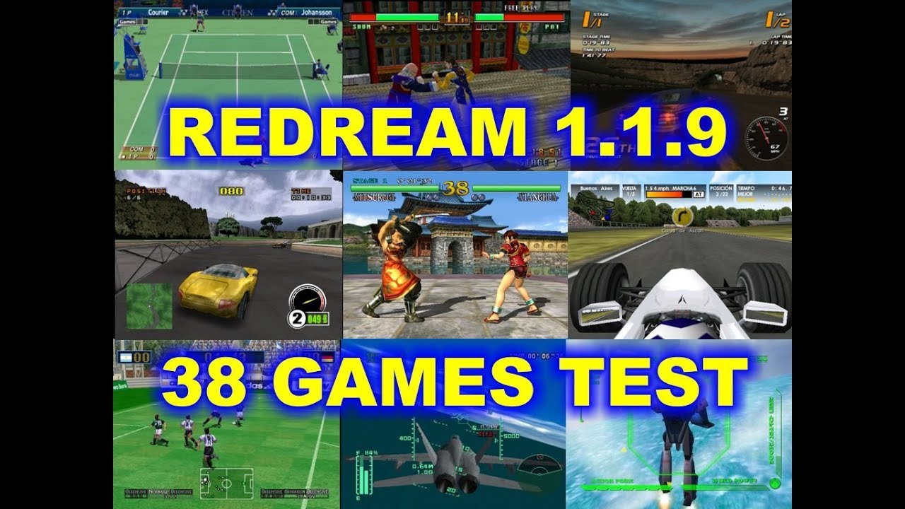 38 GAMES - REDREAM 1.1.9 EMULATOR DREAMCAST TEST - YouTube