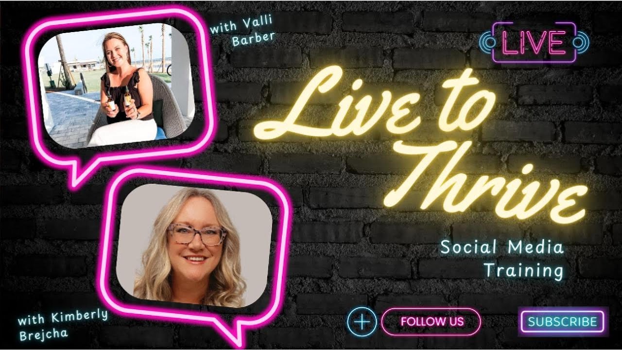 Live to Thrive: Mastering Facebook & TikTok Lives with Valli Barber & Kimberly Brejcha! - YouTube
