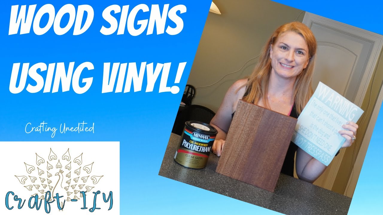 How To - Make a Wood Sign with Vinyl - YouTube