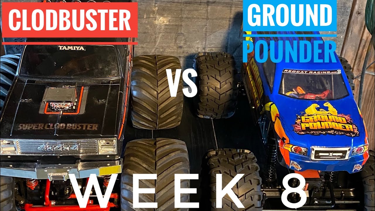 Summer Series Week 8! Clodbuster vs Groundpounder! - YouTube