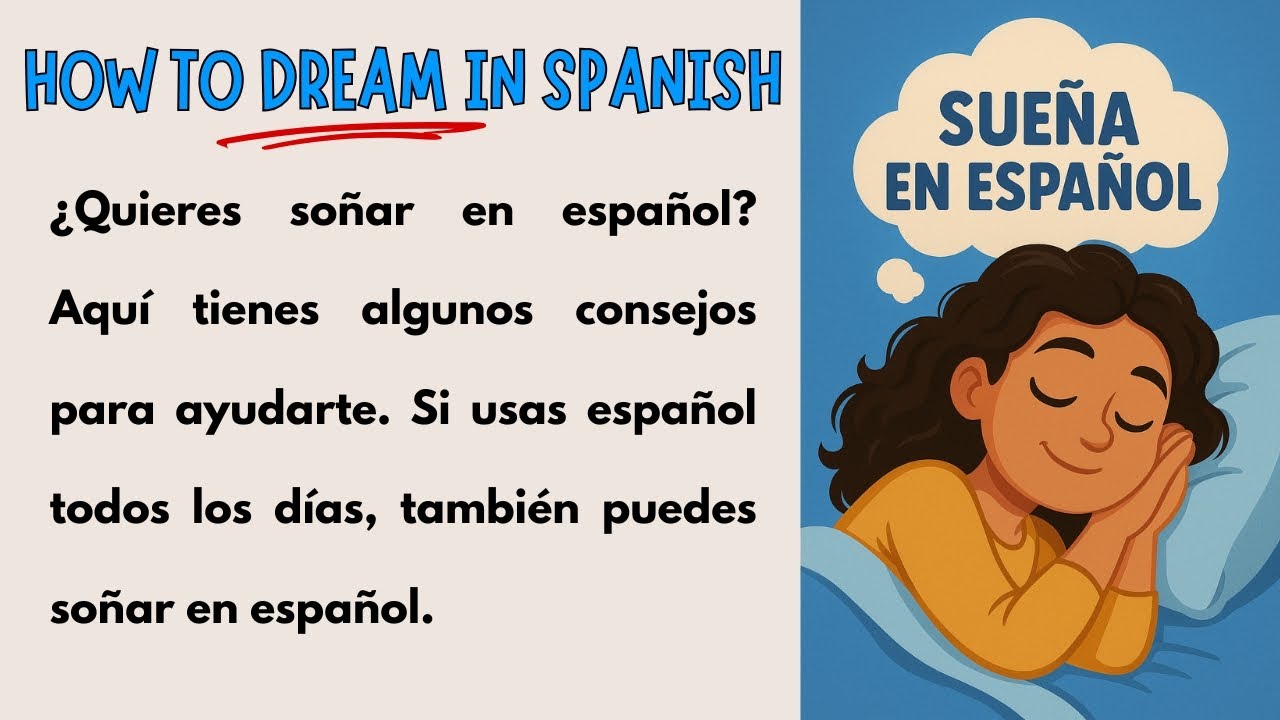 Learn Spanish FAST with simple story (A1–A2) | How to Dream in Spanish ...