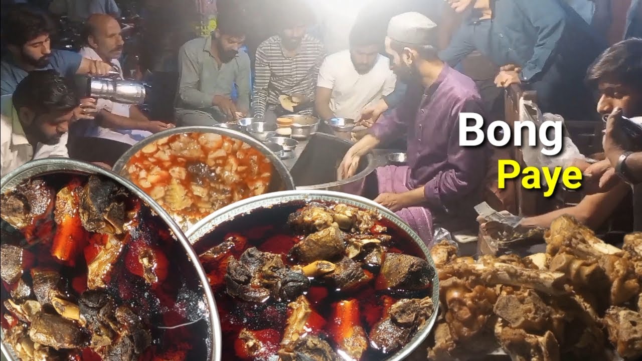Bong Paye | Haji Israr Bong Paya | Food Street Pakistan | Street Food ...