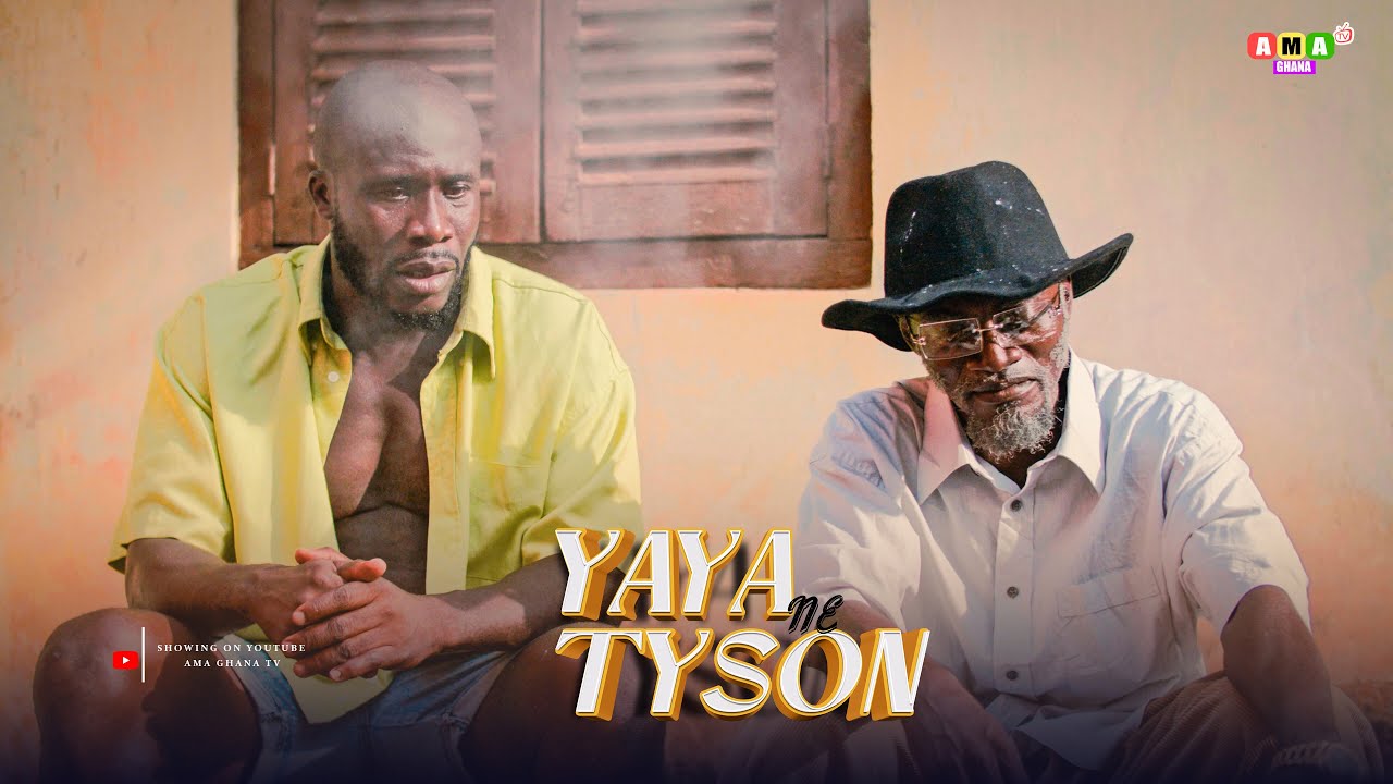 YAYA NE TYSON💥- SEASON 1|| EP19 | AKABENEZER | KOJO NKANSA | KYEKYEKU ...