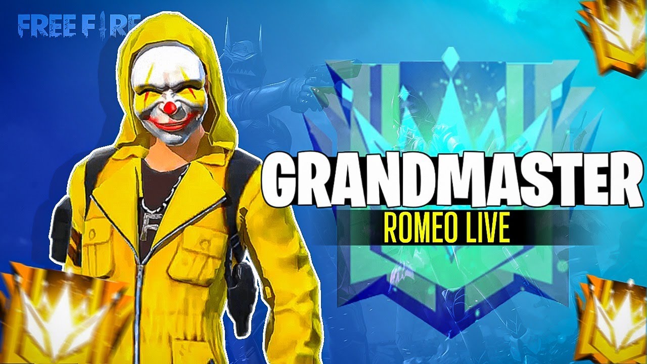 Free Fire Live- Romeo Is Live Rank Pushing For GrandMaster- AO VIVO ...