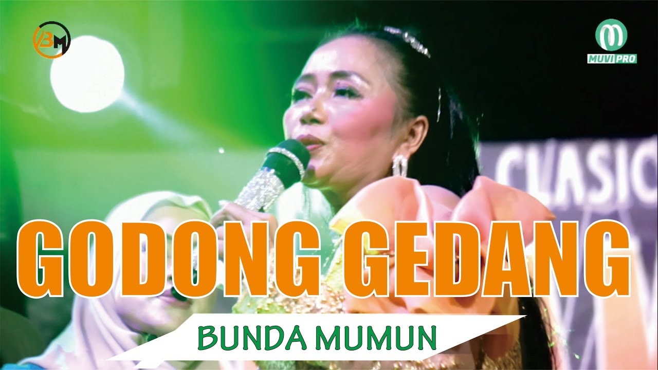 GODONG GEDANG // Voc. BUNDA MUMUN // BUNDA MUMUN GROUP // LIVE PRAPAG ...