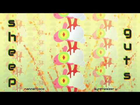 Sheep Guts - Vocaloid Lyrics Wiki