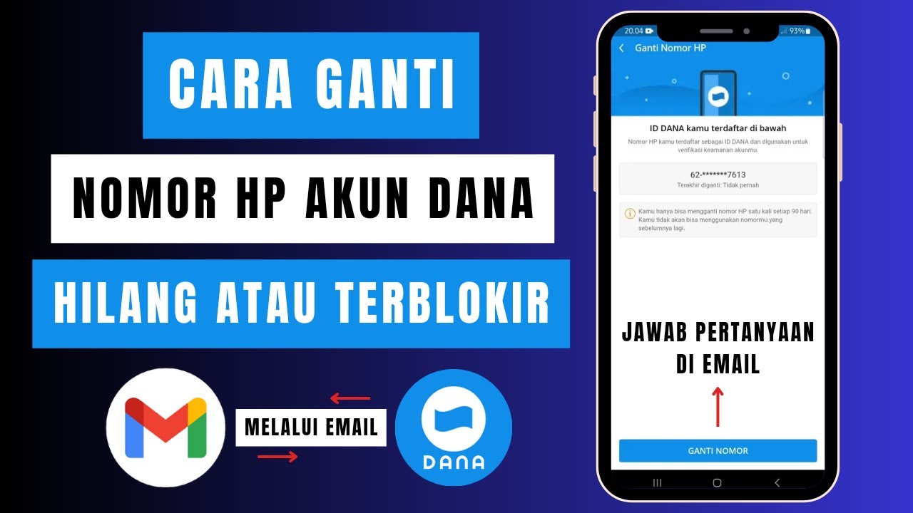 Cara Ganti Nomor Telepon Akun Dana Yang Hilang Melalui Email ...