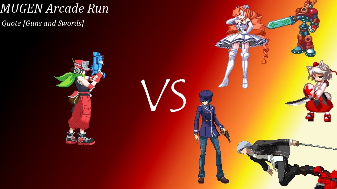 MUGEN Arcade Run - Quote [Guns and Swords] - YouTube