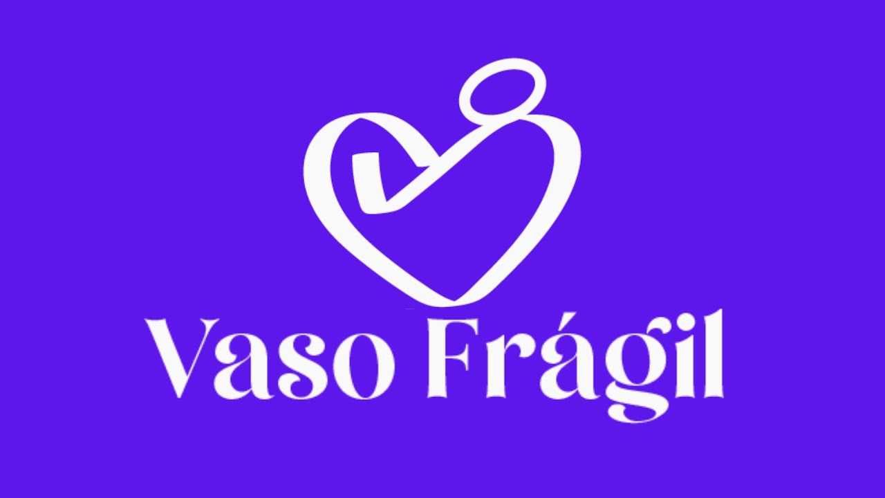 VASO FRAGIL - YouTube