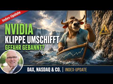 Markt nach NVIDIA-Daten entspannt, doch auch entfesselt? | Index-Update