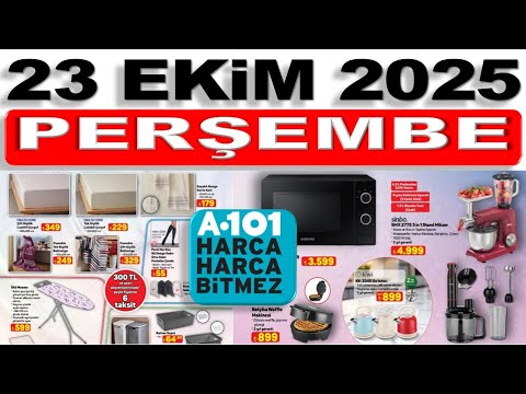 A101 23 EKİM 2025 KATALOĞU ✅ A101 PERŞEMBE ✅ AKTÜEL ÜRÜNLER | RESMİ KATALOG | NET ANLATIM