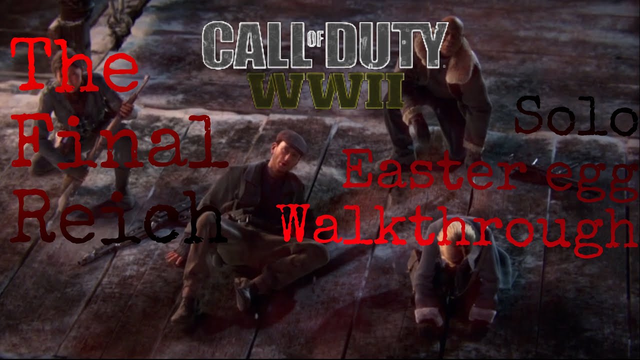 The Final Reich Solo Easter egg guide|Call Of Duty WWII (step by step ...