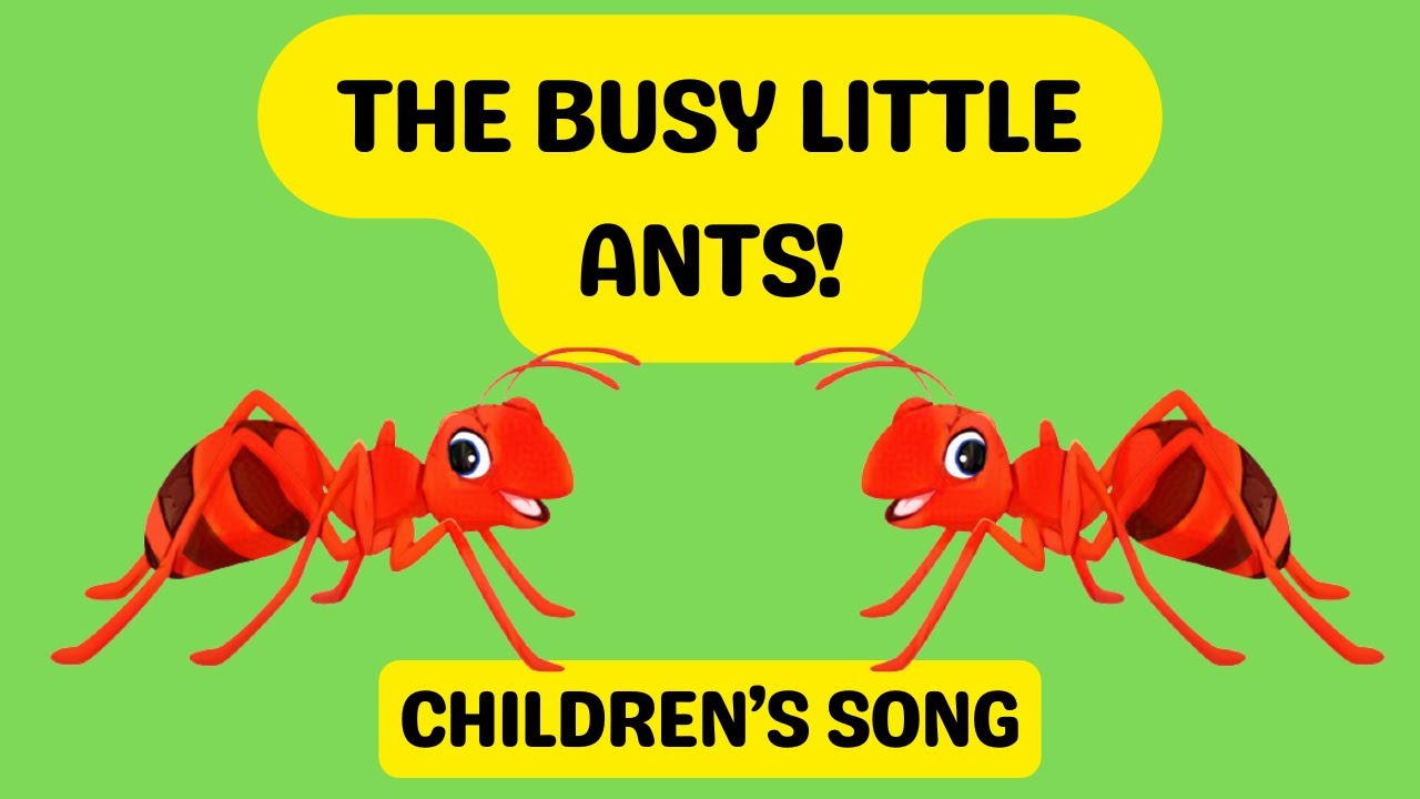 The Busy Little Ants | Nature Song for Kids | Sing & Learn! - YouTube