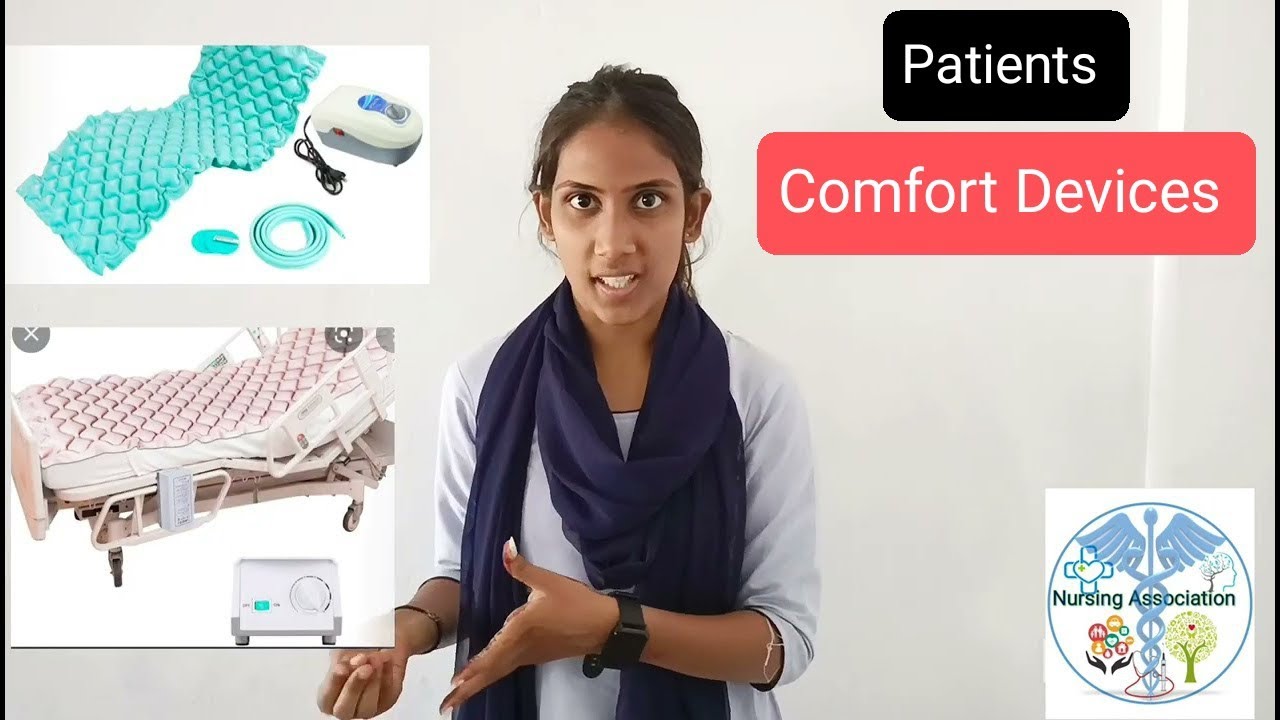Comfort Devices | Part-1 | FON | By:- Tanya Verma | #tonyruhan #medical ...