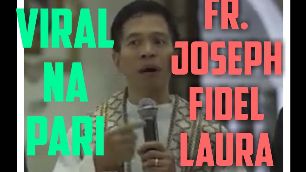 Viral video ni father joseph fidel laura( video reaction) - YouTube
