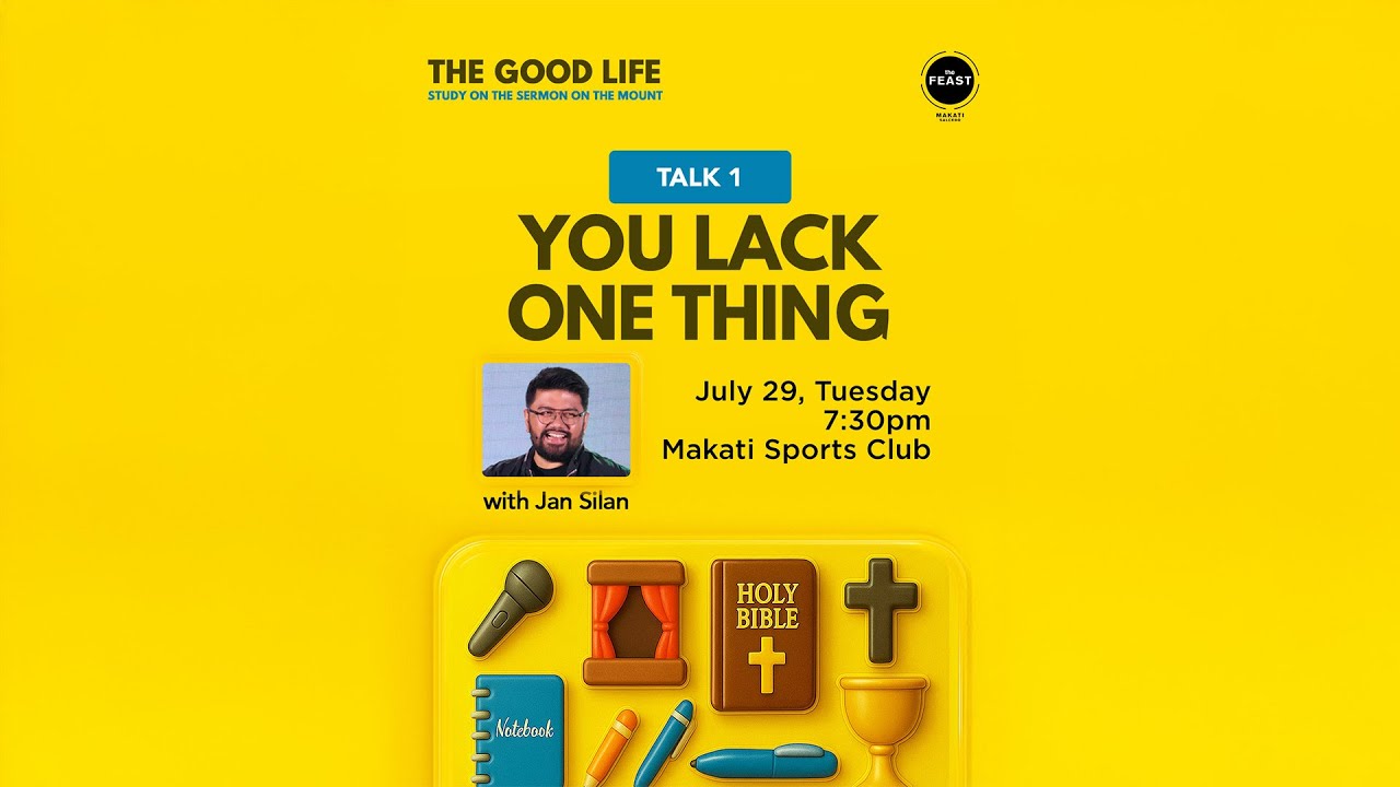 The Good Life | Talk 1 - You Lack One Thing - YouTube