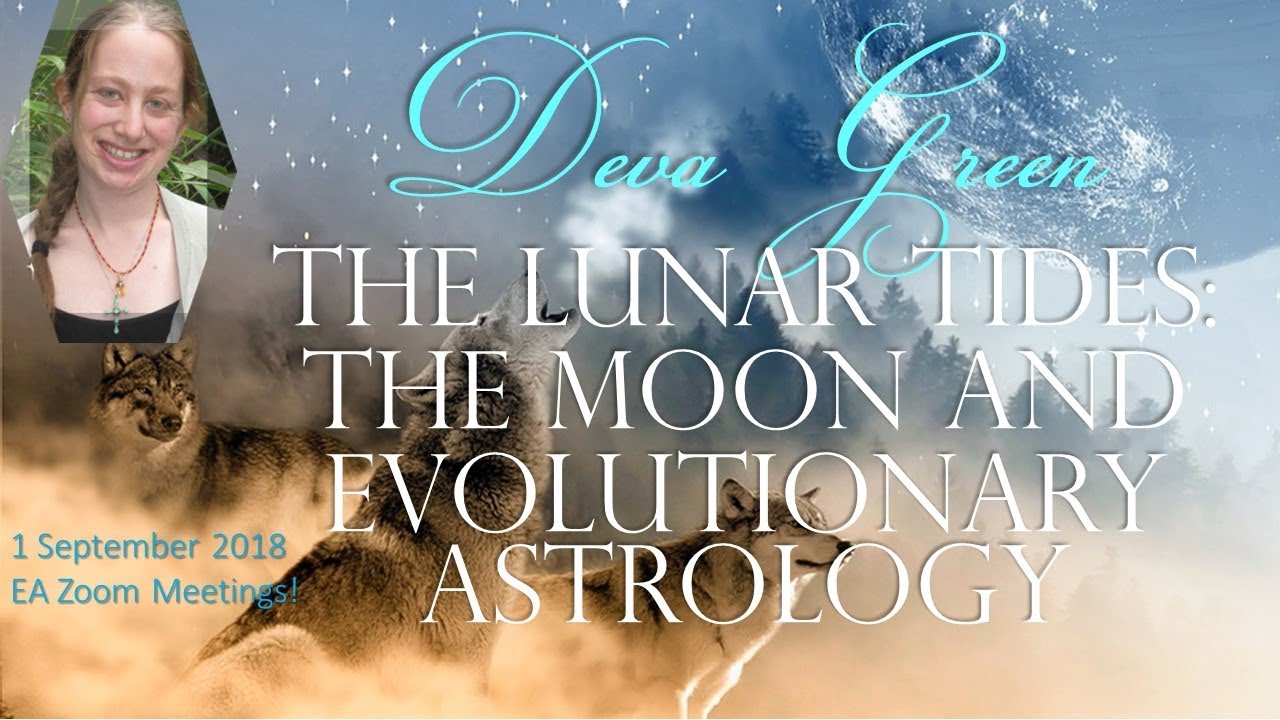 Deva Green – THE LUNAR TIDES – THE MOON AND EVOLUTIONARY ASTROLOGY ...