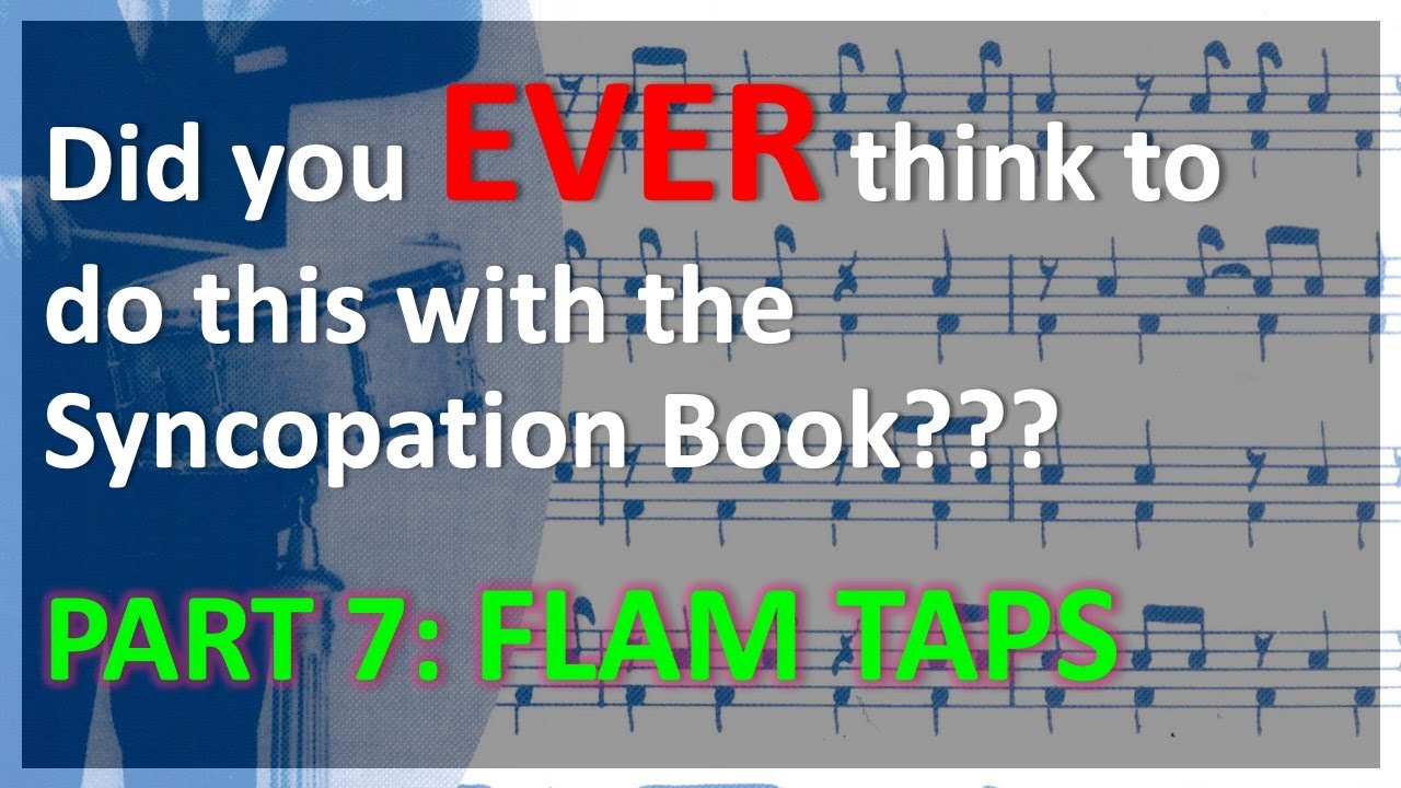 Syncopation Interpretation with 16th Note Flam Taps - YouTube