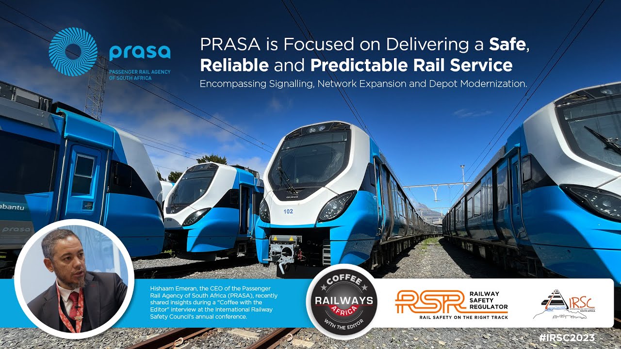 PRASA is Focused on Delivering a Safe, Reliable and Predictable Rail ...