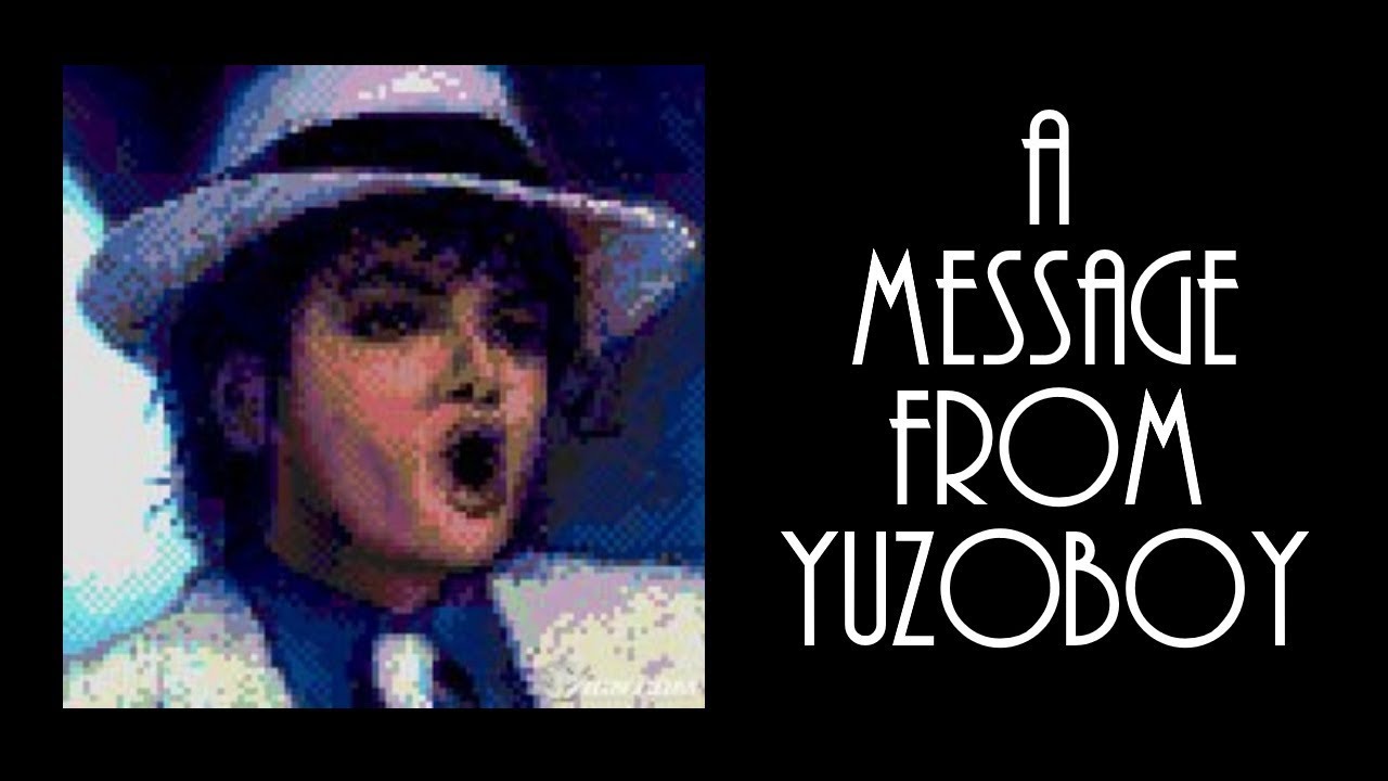 A Message From Yuzoboy - YouTube