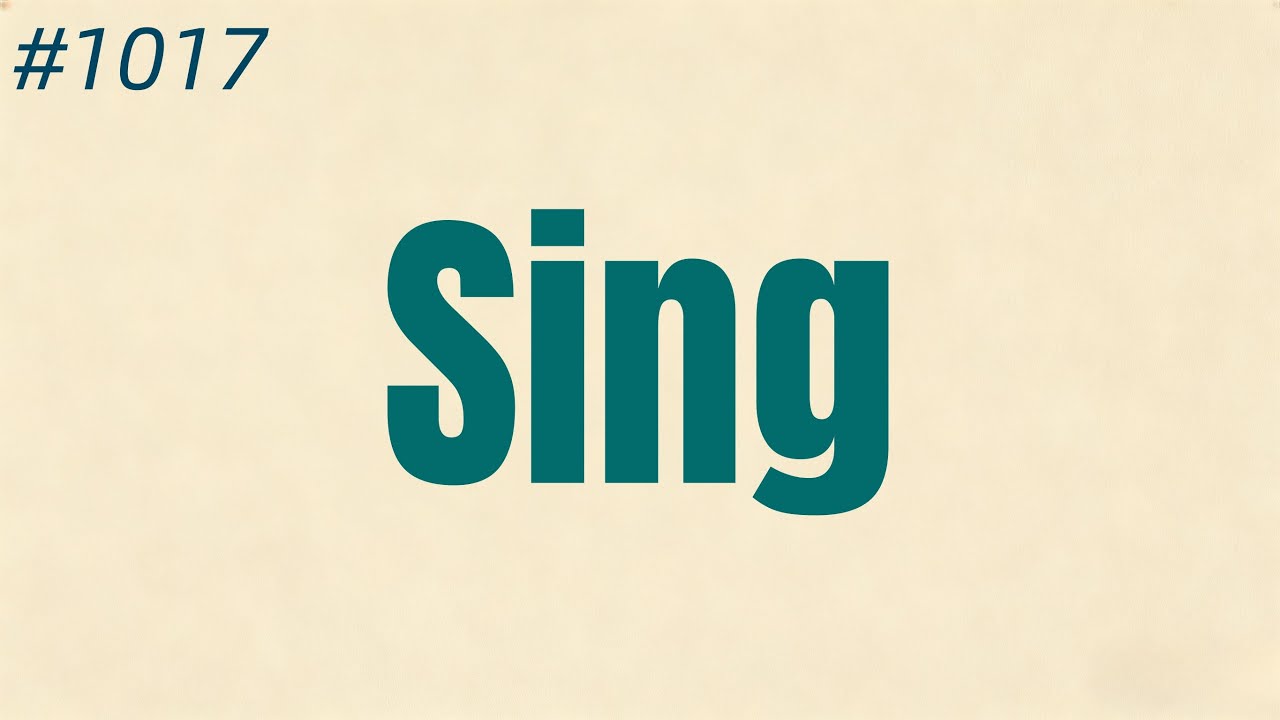 English Listening Practice with “Sing” – Understand and Use It ...