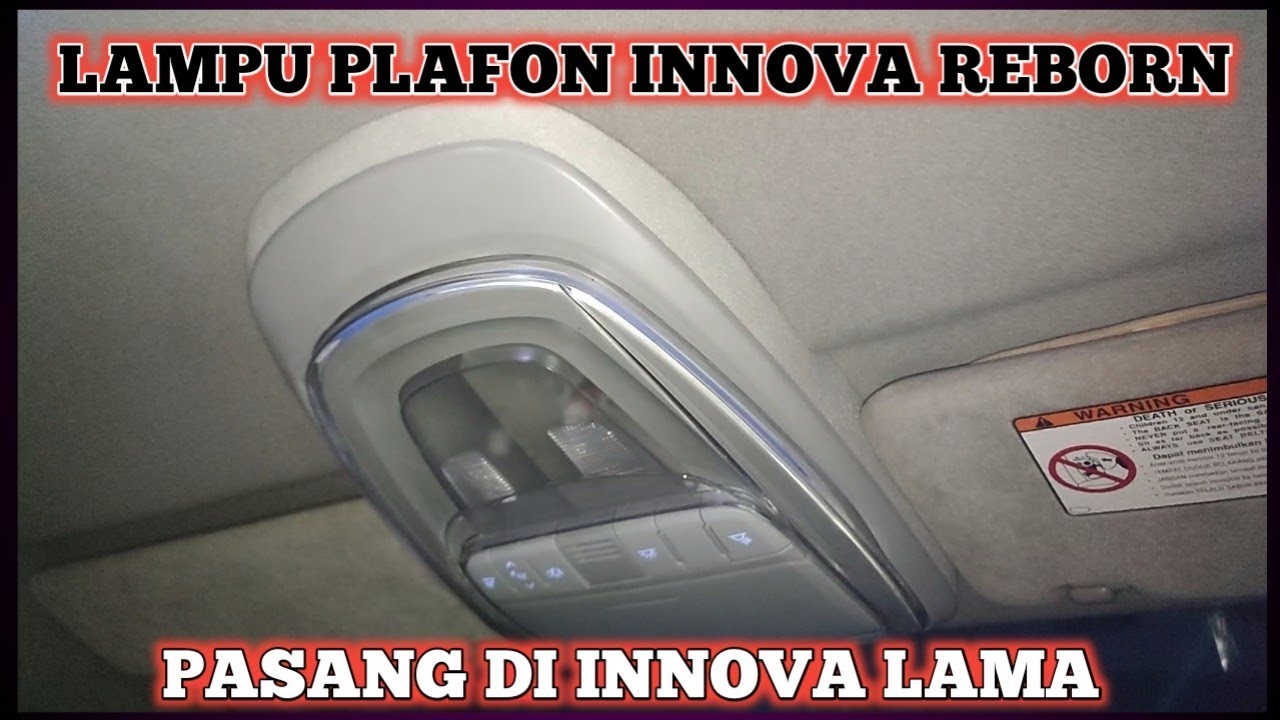 pasang lampu plafon innova REBORN di innova lama - YouTube
