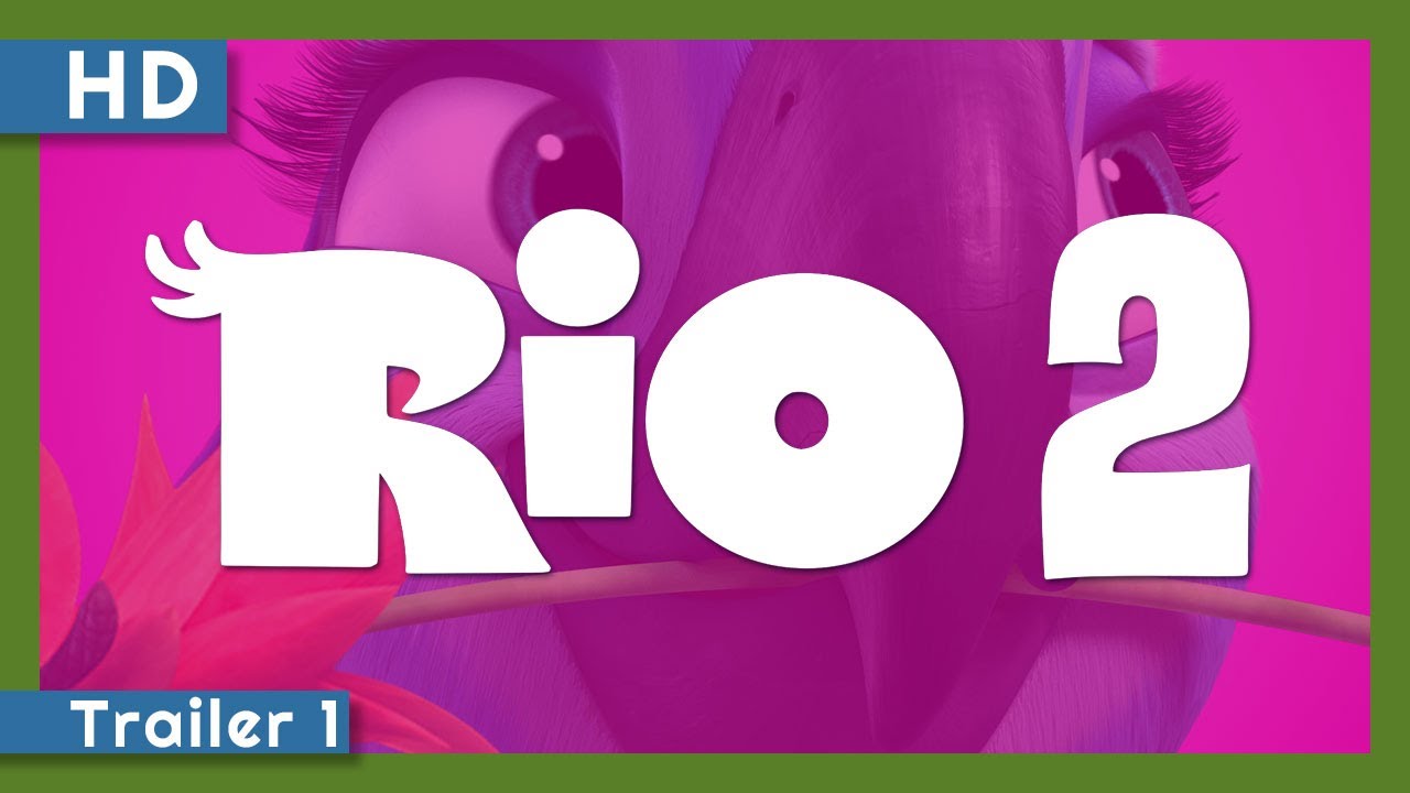 Rio 2 (2014) Trailer 1 - YouTube